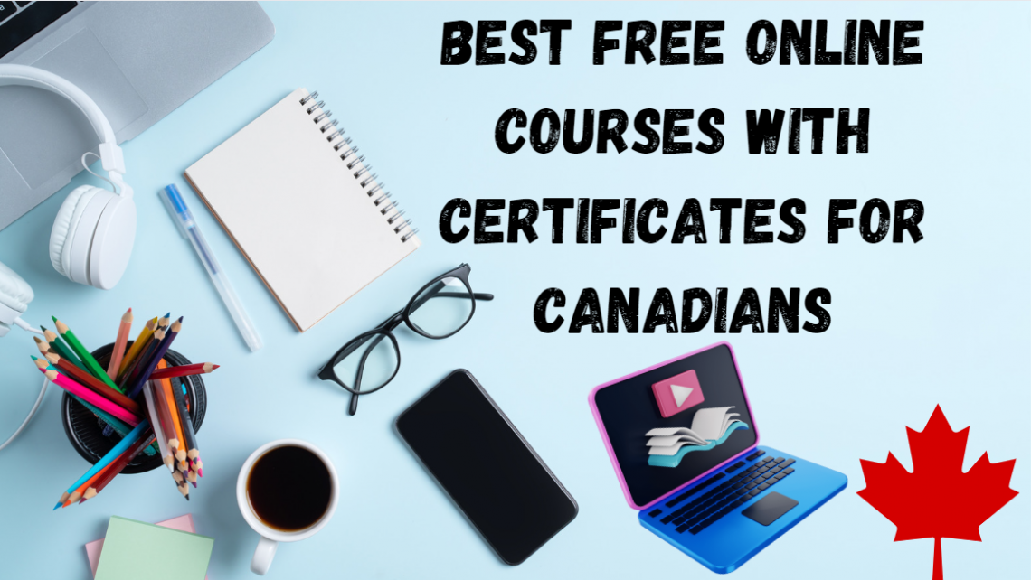 10 Best Free Online Courses With Certificates For Canadians In 2026 10 Best Free Online Courses With Certificates For Canadians In 2026