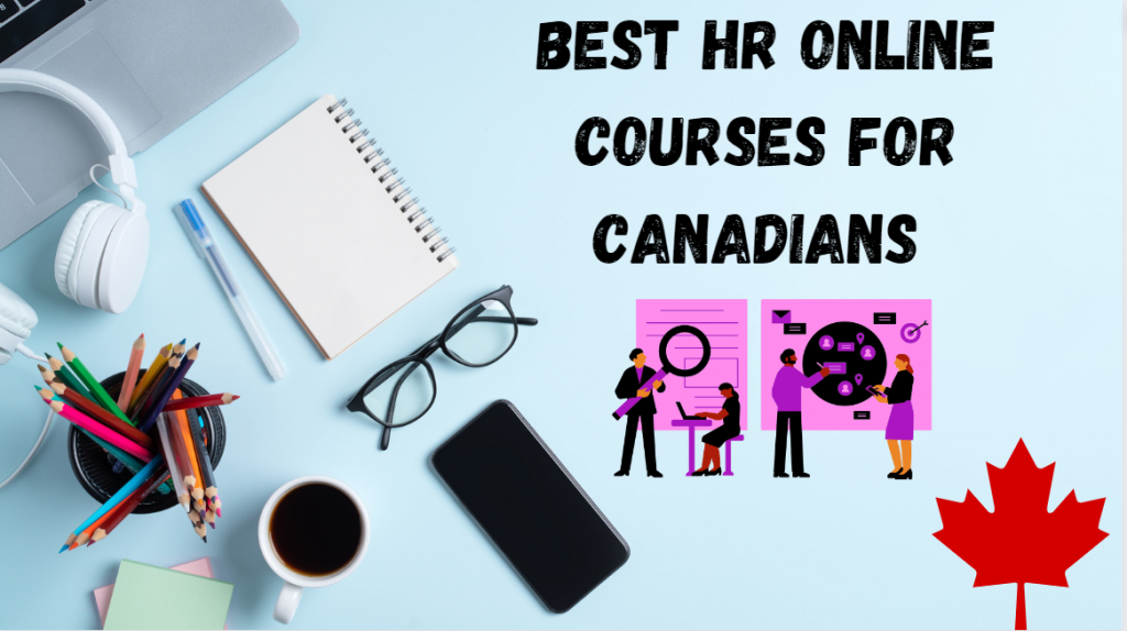 12 Best HR Online Courses For Canadians in 2026